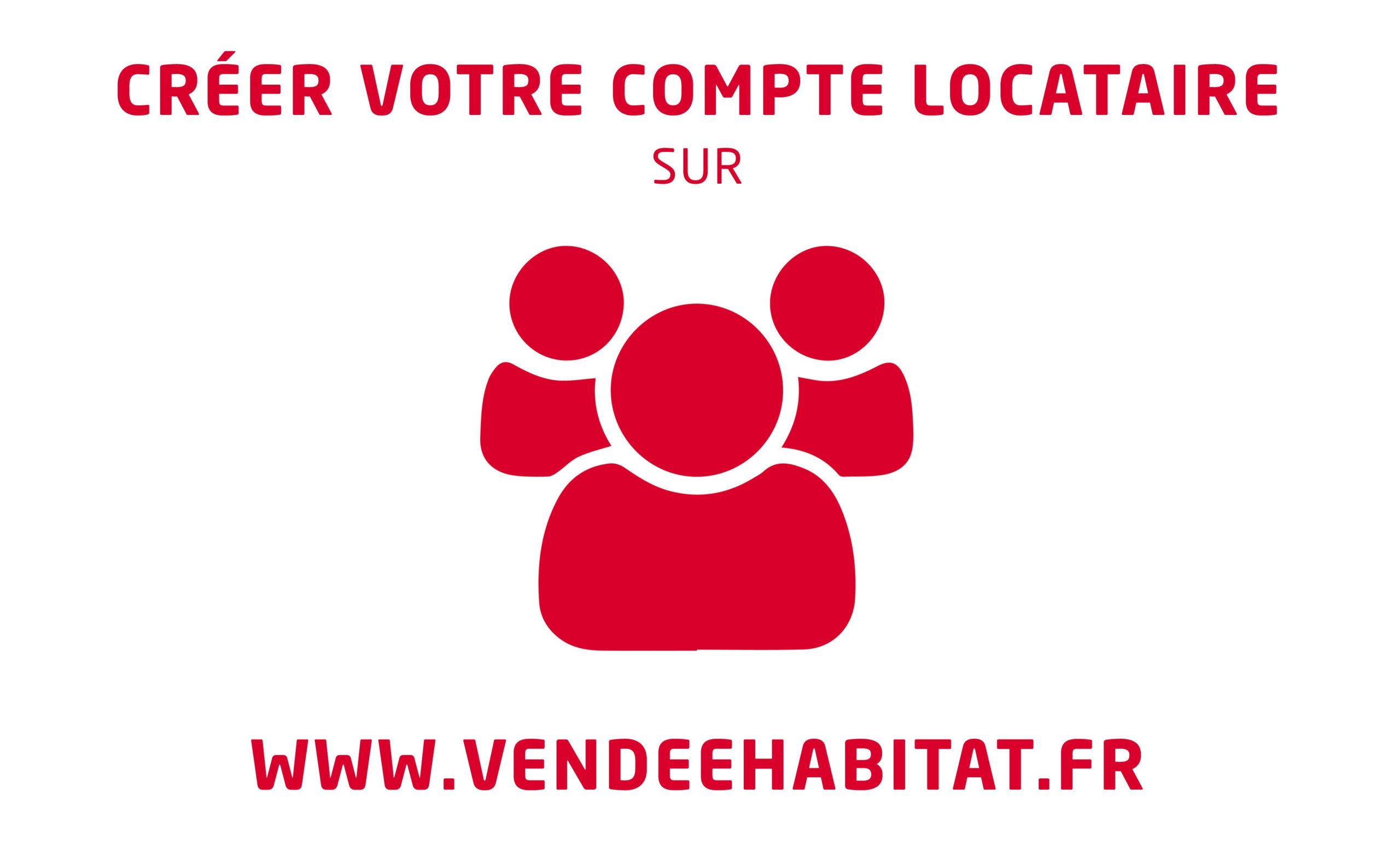 Créer ou renouveler votre compte locataire - Vendée Habitat